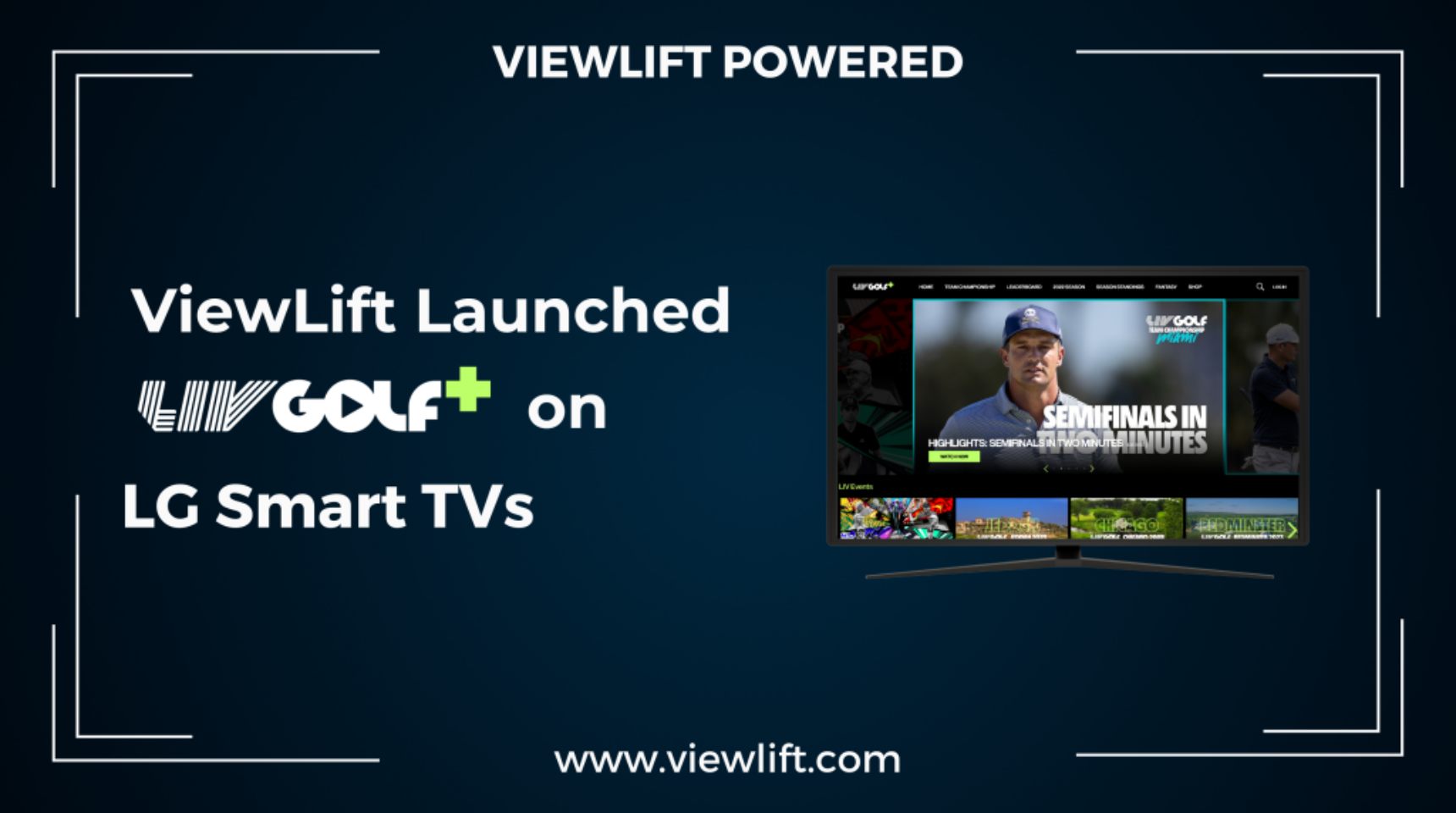 ViewLift powers LIV Golf+ launch on LG Smart TVs for the upcoming ...